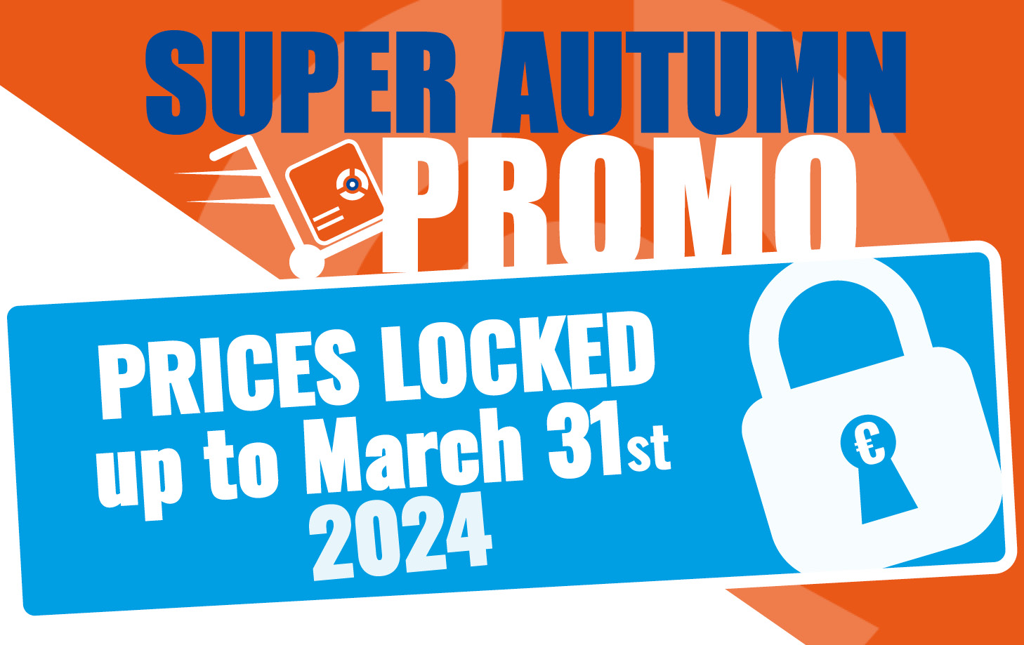 PRICES BLOCKED! PROMO SUPER AUTUMN-30% - Sogimut